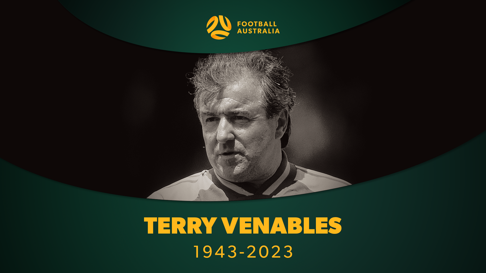 Vale Terry Venables | Football Australia