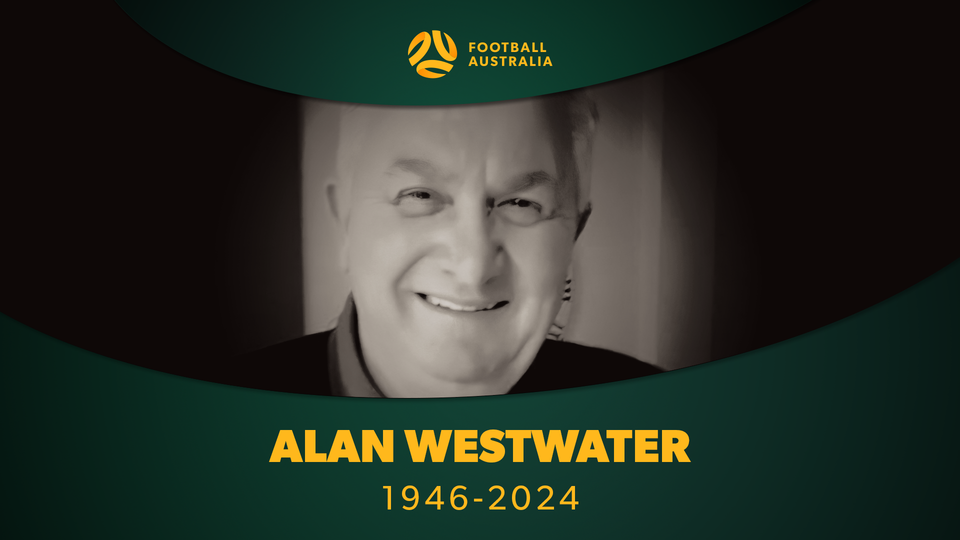 Vale Alan Westwater | Football Australia